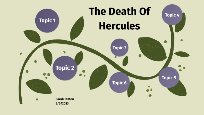 The death of Hercules by Sarah Staten on Prezi