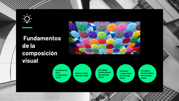 fundamentos de la composición visual by Yennifer Smc on Prezi