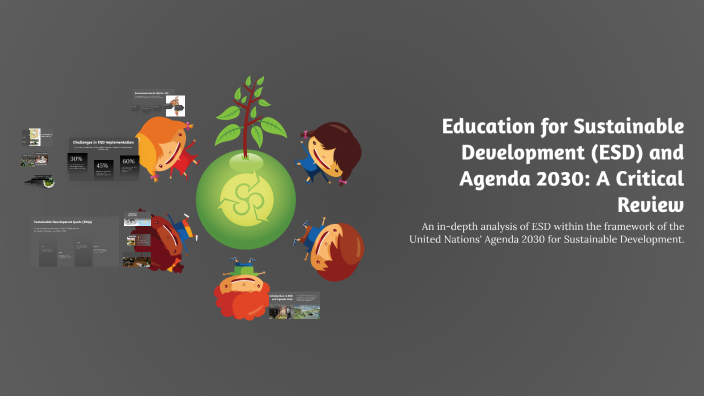 Education for Sustainable Development (ESD) and Agenda 2030: A Critical ...