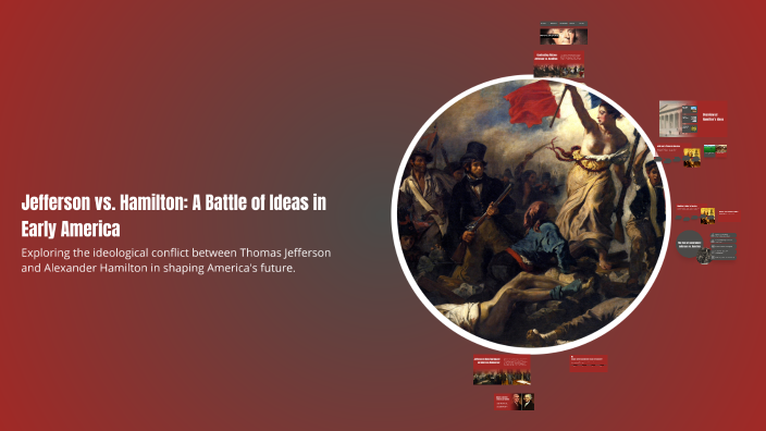 Jefferson vs. Hamilton: A Battle of Ideas in Early America by Clara ...