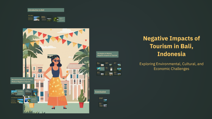 Negative Impacts of Tourism in Bali, Indonesia by malak elashry on Prezi