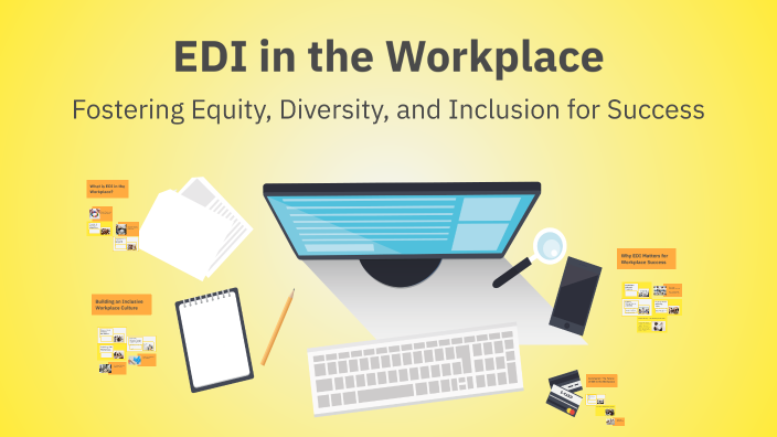 EDI in the Workplace by Hugo Rebelo on Prezi