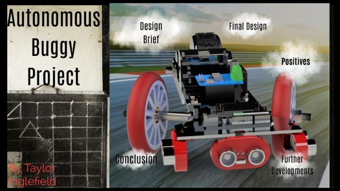 Autonomous Buggy Project by Taylor Inglefield on Prezi