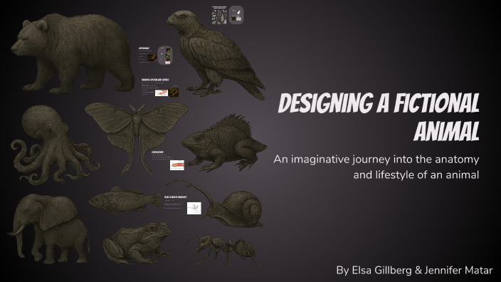 Designing a fictional animal by Elsa Gillberg on Prezi