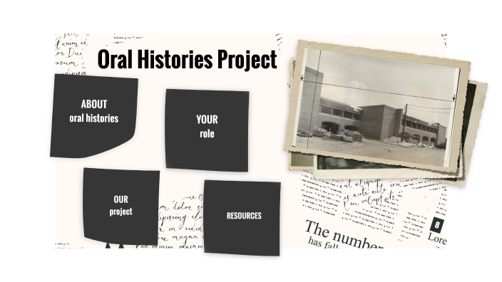 Oral Histories Project training by Kathryn Downing on Prezi