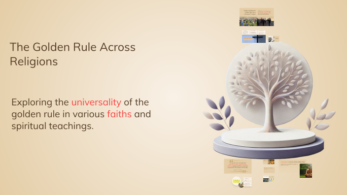 The Golden Rule Across Religions by hamdi b abdul karim on Prezi