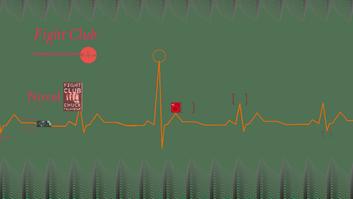 Fight Club by Austin Goodier on Prezi