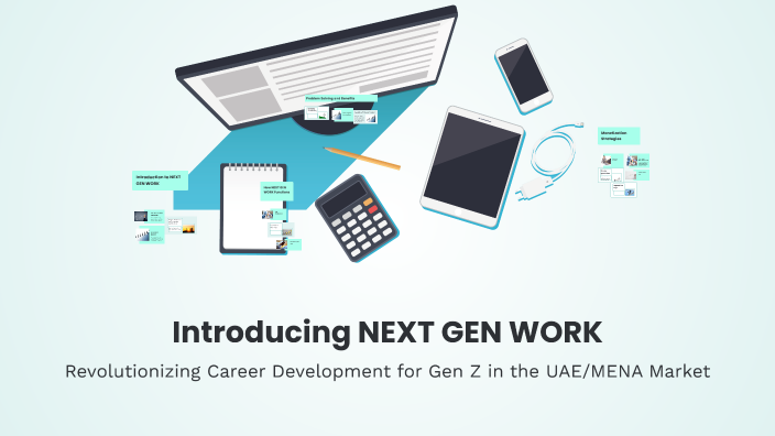 Introducing NEXT GEN WORK by parth patel on Prezi
