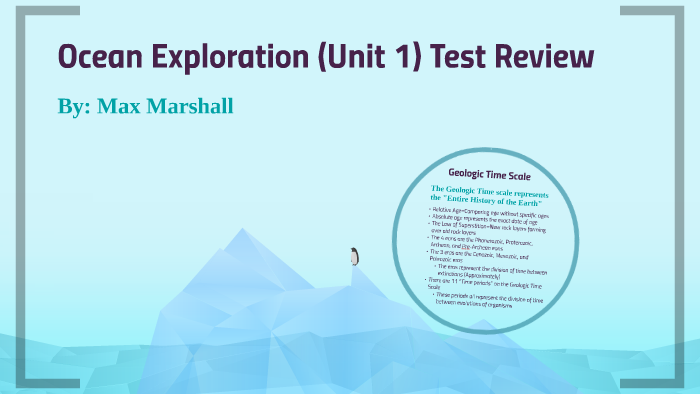 Ocean Exploration (Unit 1) Test Review by Max Marshall