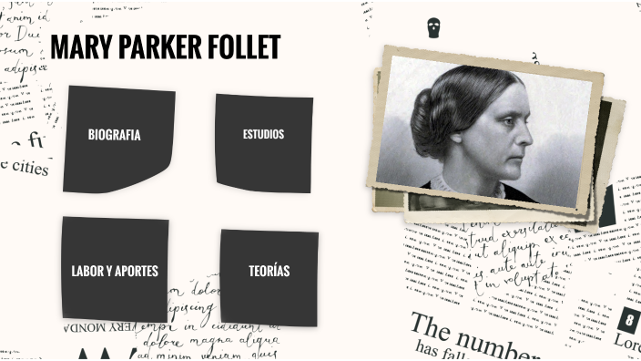 MARY PARKER FOLLET by carla collado on Prezi