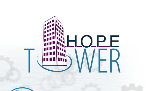 HOPE TOWER by on Prezi