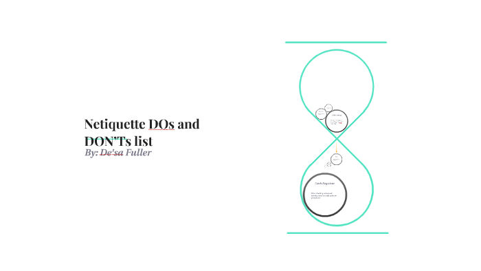 Netiquette DOs and DON’Ts list by De'sa Fuller