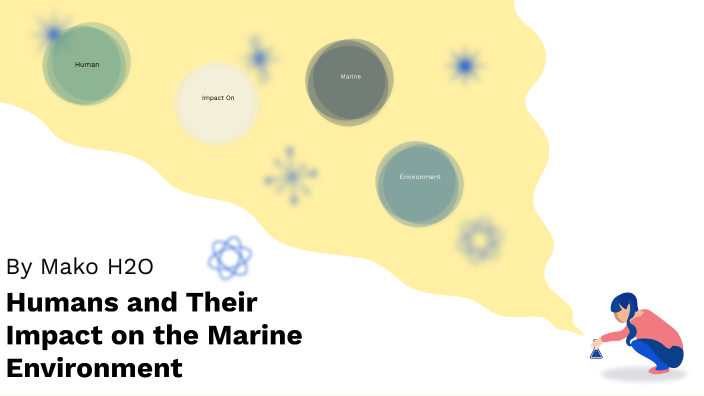 Humans and Their Impact on The Marine Environment by Denz Jack