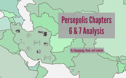 Persepolis Chapters 6&7 Analysis by Chaeyoung Kim on Prezi