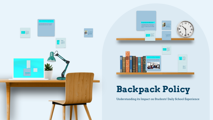 Backpack Policy and Its Effects by Kamryn Seekings on Prezi