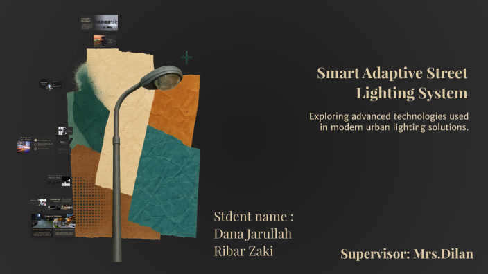 Smart Adaptive Street Lighting System by Dana J on Prezi