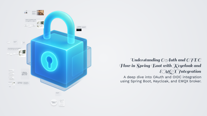 Understanding OAuth and OIDC Flow in Spring Boot with Keycloak and EMQX Integration by Joshua ...