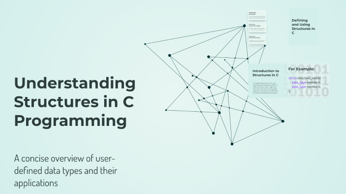 Understanding Structures in C Programming by Zaid Khan on Prezi