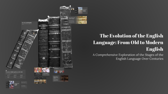 The Evolution of the English Language: From Old to Modern English by ...