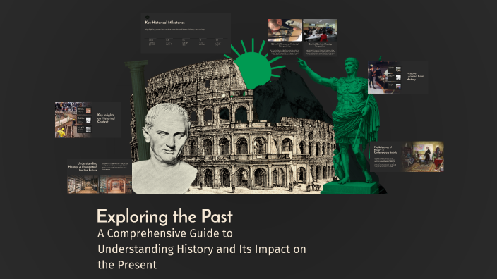 Exploring the Past by Emary Lopez on Prezi