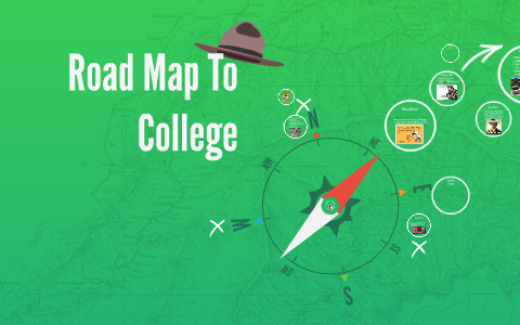 Road Map To College by Austin Roerich on Prezi