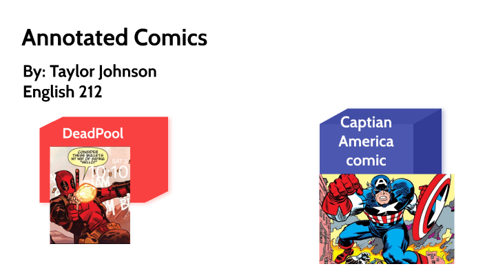 Annotated Comics by Taylor Johnson on Prezi