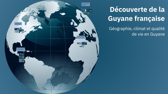 Découverte de la Guyane française by Clara Mamede on Prezi
