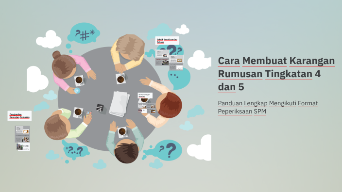 Cara Membuat Karangan Rumusan Tingkatan 4 dan 5 by NUR HASLINDA AKMA ...