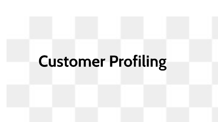 Customer Profiling Activity by Karizza Ness Alde on Prezi