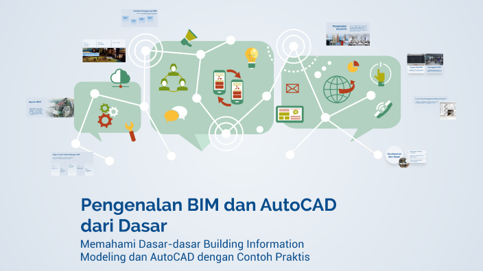 Pengenalan BIM dan AutoCAD dari Dasar by Toto Gading on Prezi