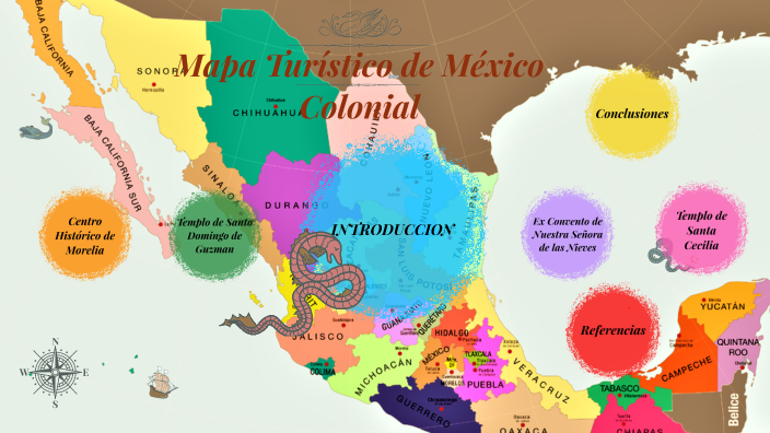 Mapa Turístico de México Colonial by Samantha Arbesu on Prezi