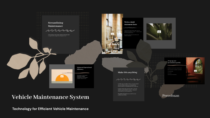 Vehicle Maintenance System by Emcequadrat Emcequadrat on Prezi