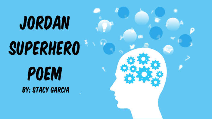Superhero Poem by Stacy Garcia Merino on Prezi