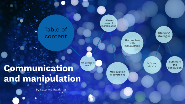 Communication & manipulation by Katja Balakhtar on Prezi