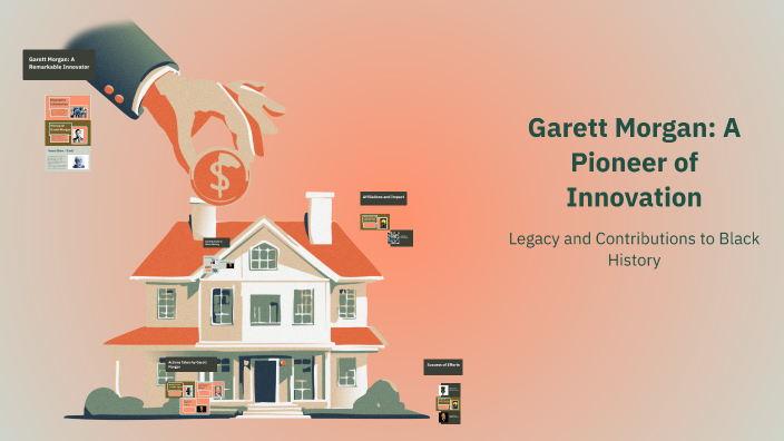 Garett Morgan: A Pioneer of Innovation by Mustafa Al-Omari on Prezi