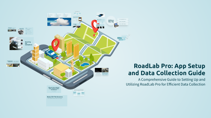 RoadLab Pro: App Setup and Data Collection Guide by Community ...
