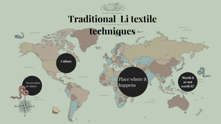 Traditional Li textile techniques by Catalina Gonzalez on Prezi