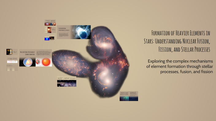 Formation of Heavier Elements in Stars: Understanding Nuclear Fusion ...