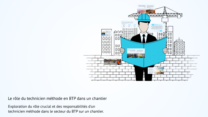 Le rôle du technicien méthode en BTP dans un chantier by IMANE BOUAKA ...