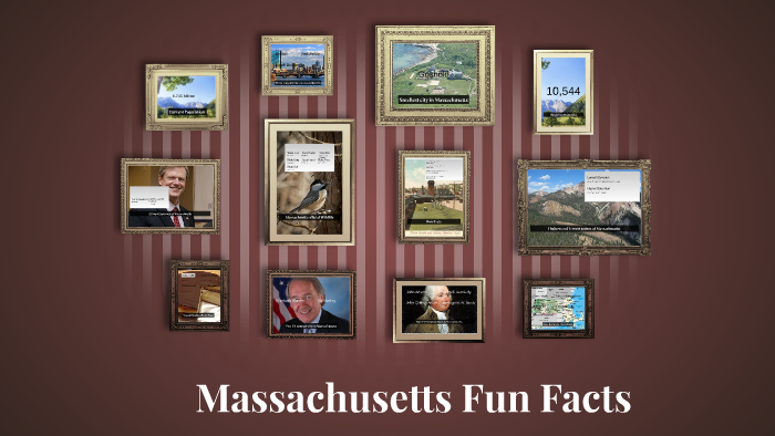 Massachusetts Fun Facts by John John on Prezi