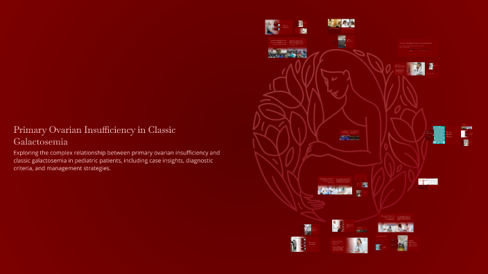 Primary Ovarian Insufficiency in Classic Galactosemia by Moath Ibrahim on Prezi