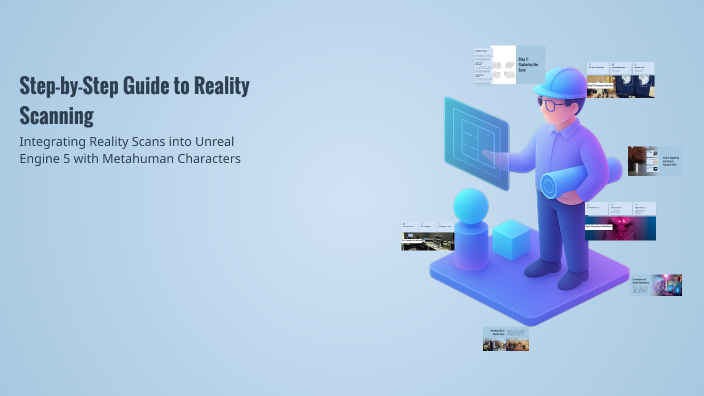 Step-by-Step Guide to Reality Scanning by Kiromi -_- on Prezi