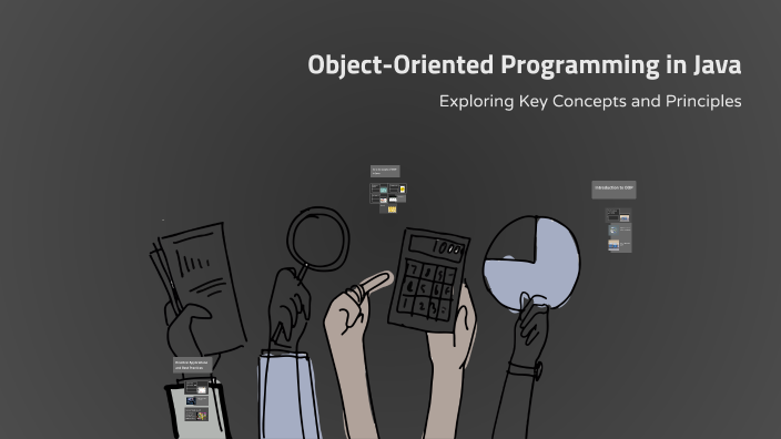 Object-Oriented Programming in Java by Halimeh Zoab on Prezi
