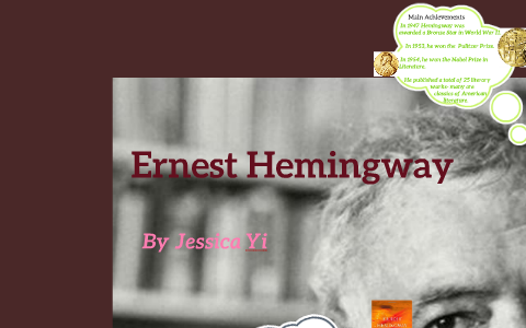 Ernest Hemingway by Jessica Yi on Prezi