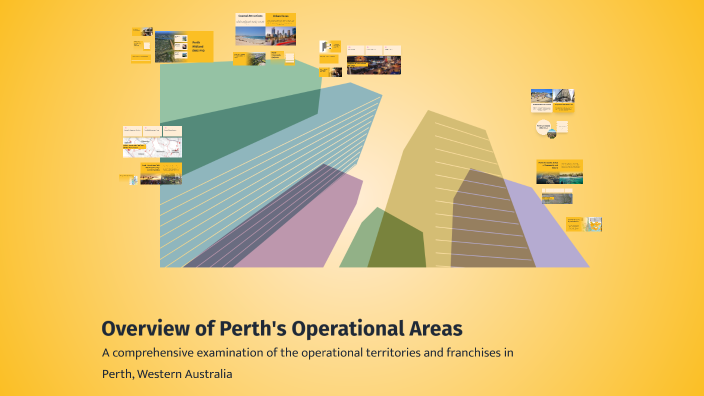 Overview of Perth's Operational Areas by JR M. on Prezi