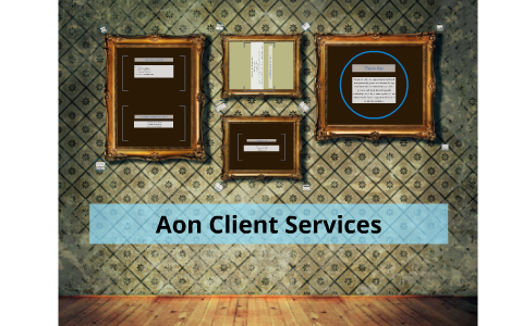 Aon Client Services by Kelsey Gilliam on Prezi