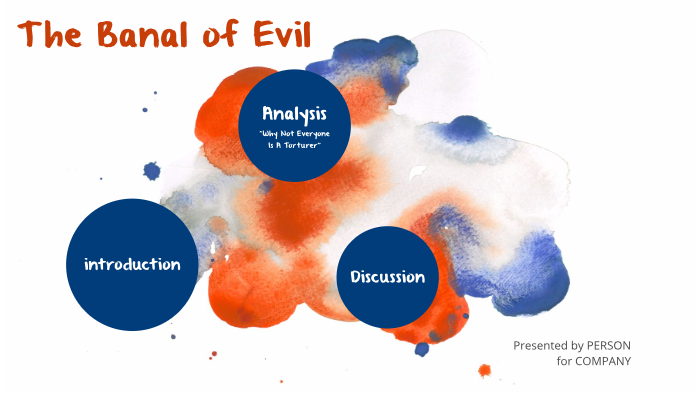 The Banal of evil by Ásdís Margrét Bragadóttir on Prezi