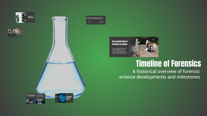 Timeline of Forensics by David Agredano on Prezi
