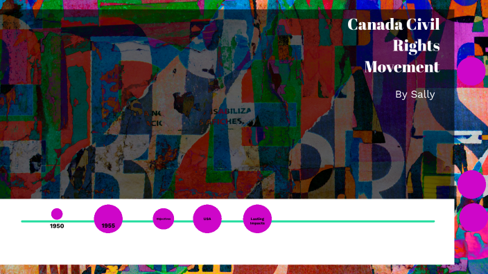 Canada Civil Rights Movement by salome mungai on Prezi