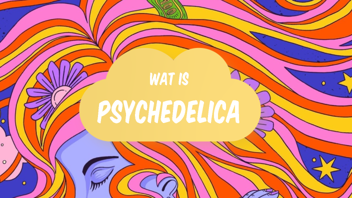 PSYCHEDELICA_present by Billis Kreleger on Prezi